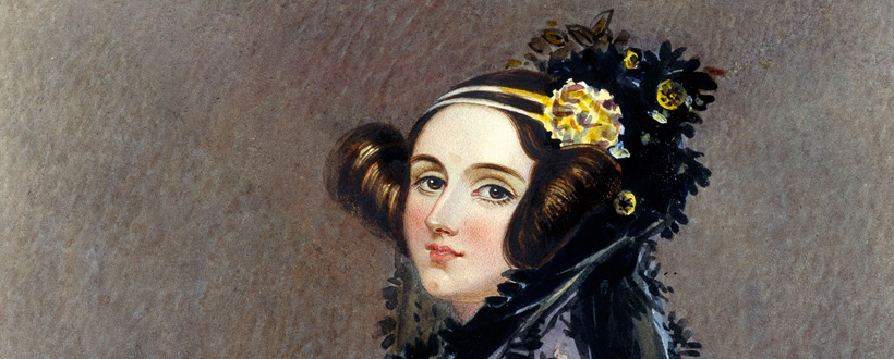Ada Lovelace - visions of today | plus.maths.org